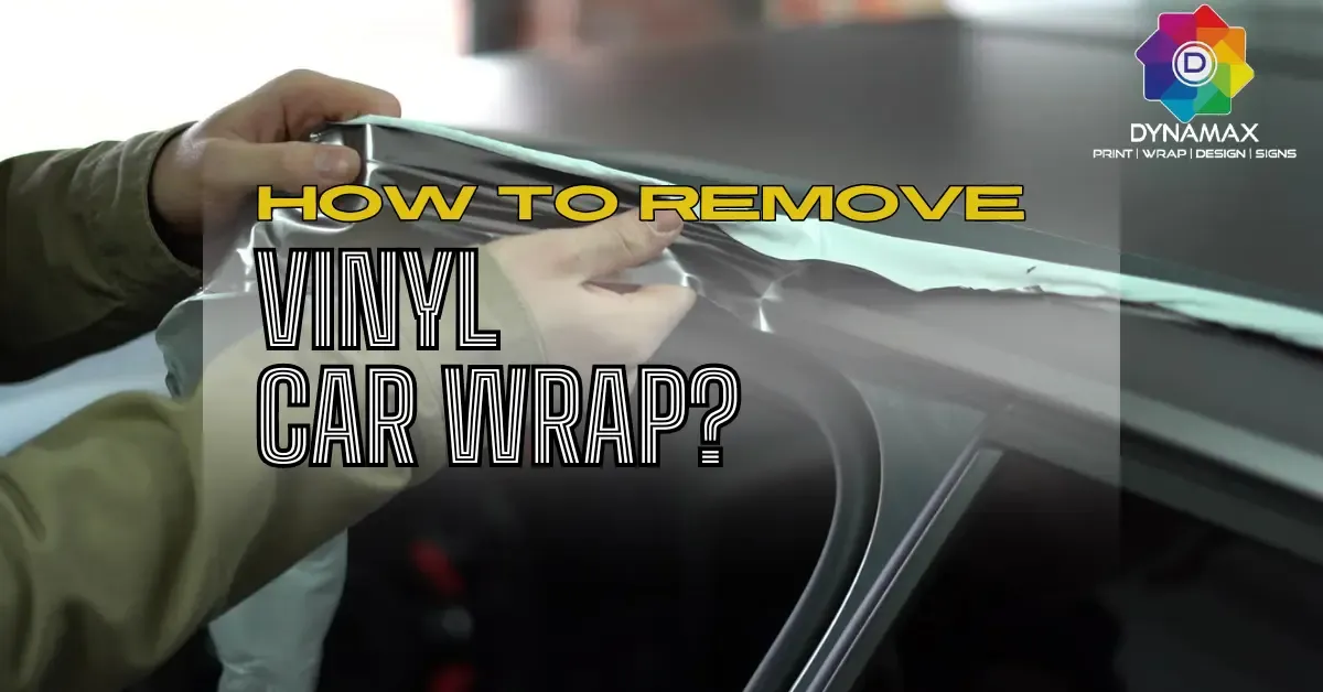 How To Remove Vinyl Car Wrap? | Dynamax